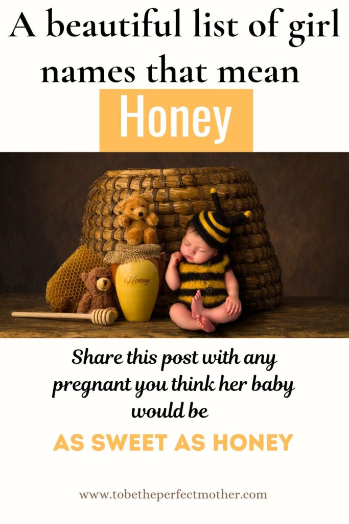 Girl Names That Mean Honey: Sweet and Unique Choices for Your Baby - To ...