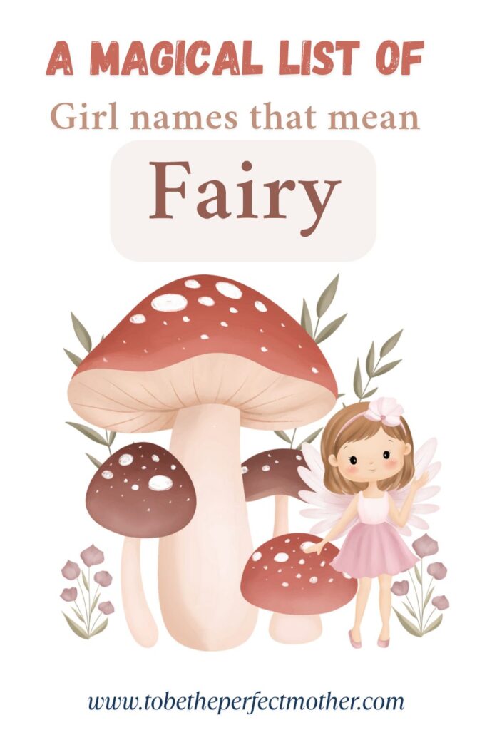 Enchanting Girl Names That Mean Fairy: A Magical List - To Be The ...